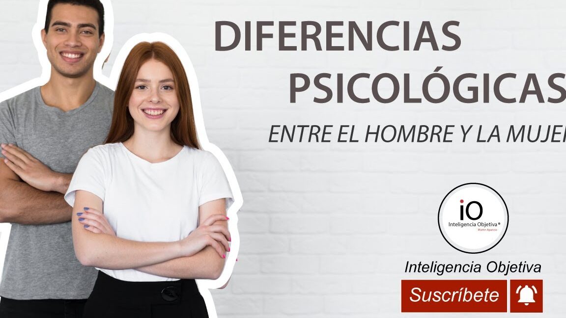 Diferencias entre hombres y mujeres físicas y psicológicas.