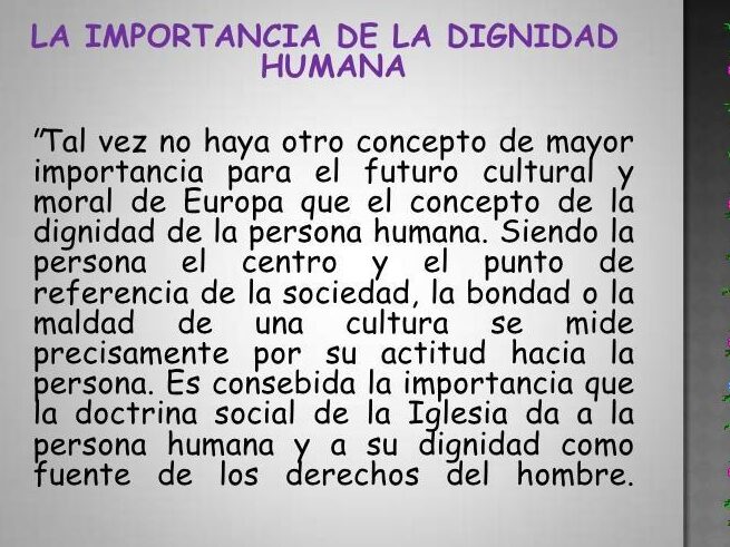 Por qué es importante la dignidad de las personas
