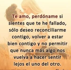 Frases para pedir perdón que lleguen al corazón