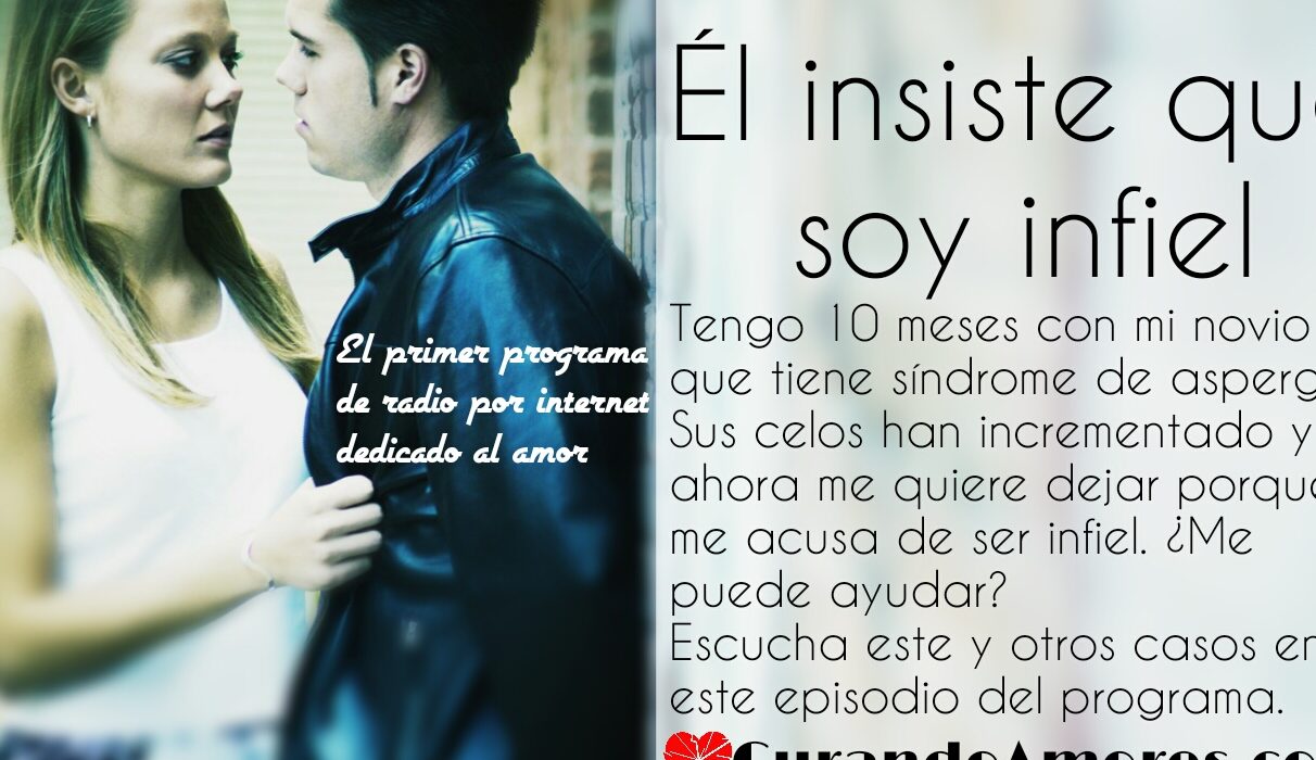Mi pareja piensa que le soy infiel.